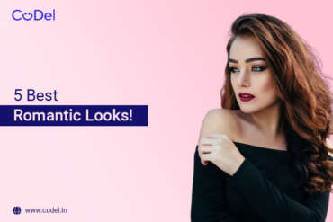 Five Best Romantic Looks on Valentine's Day- CuDel