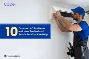 10 Common Air Conditioner Problems and Solutions - CuDel